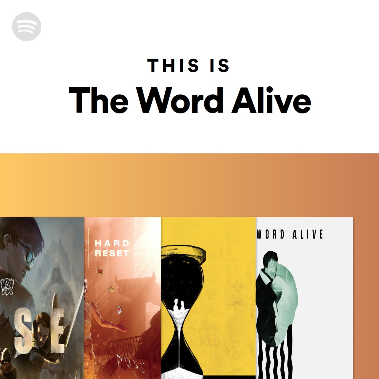 This Is The Word Alive | Spotify Playlist