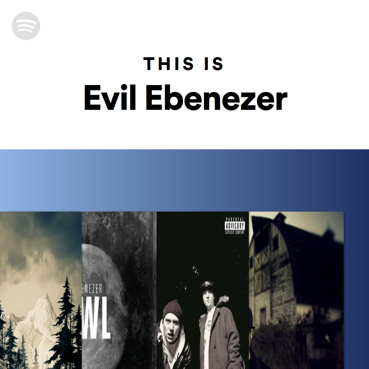 This Is Evil Ebenezer | Spotify Playlist