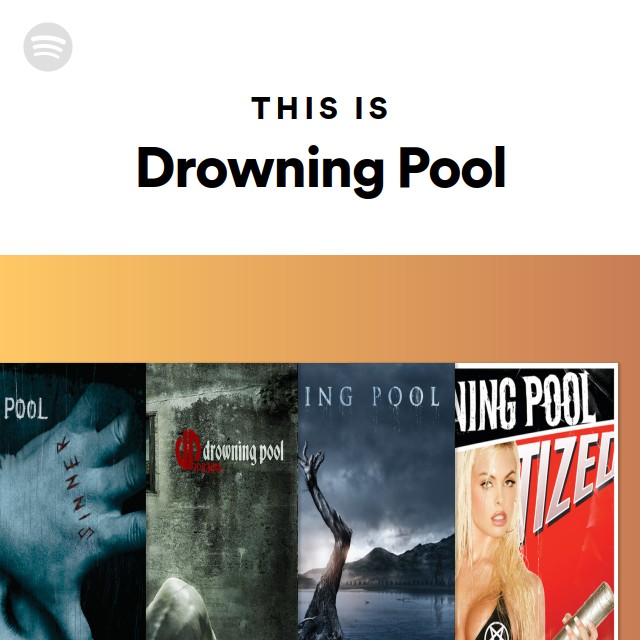 This Is Drowning Pool on Spotify