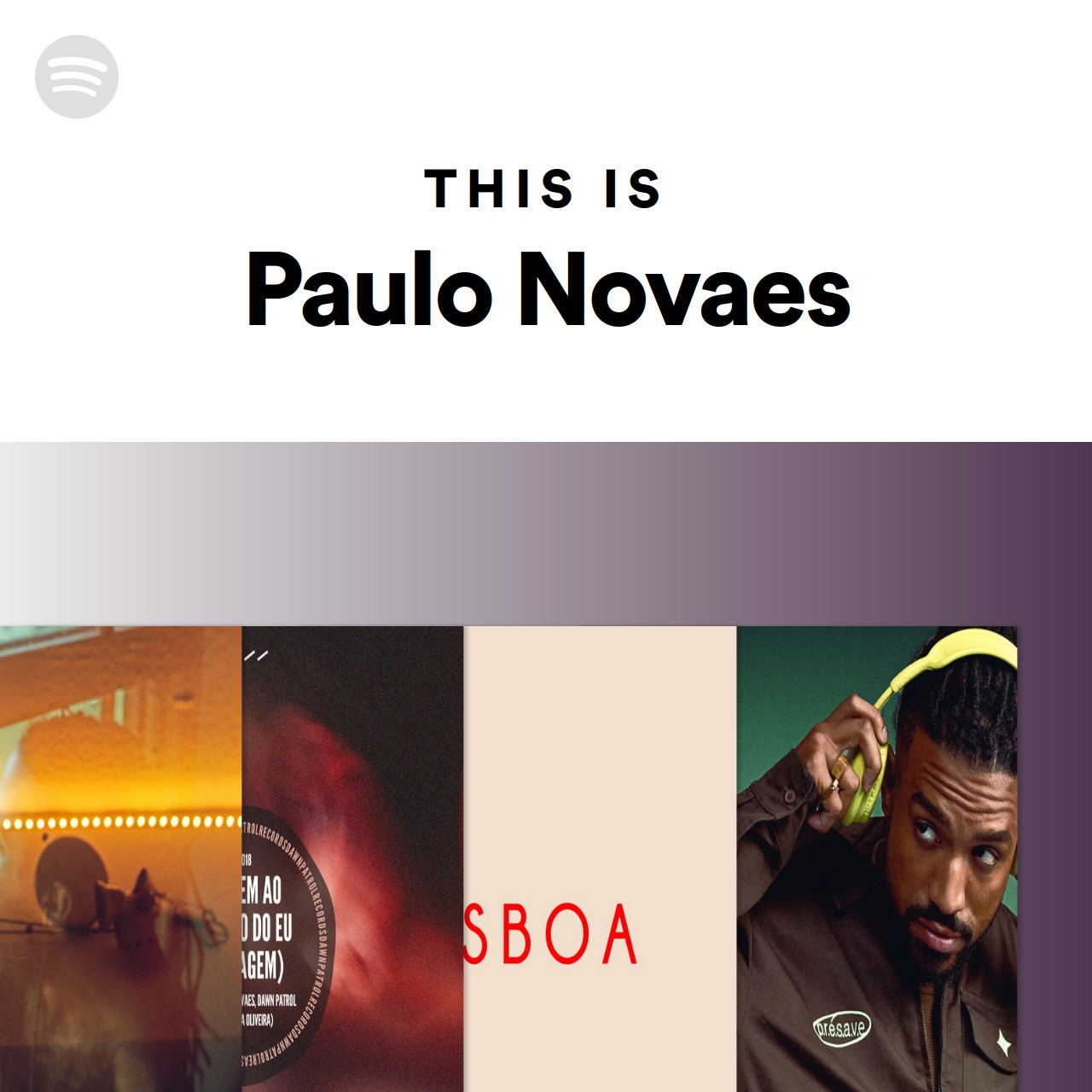 This Is Paulo Novaes | Spotify Playlist