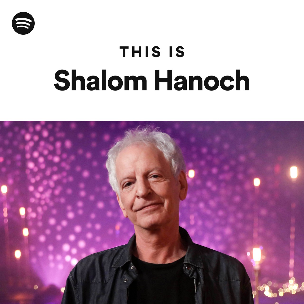 This Is Shalom Hanoch | Spotify Playlist