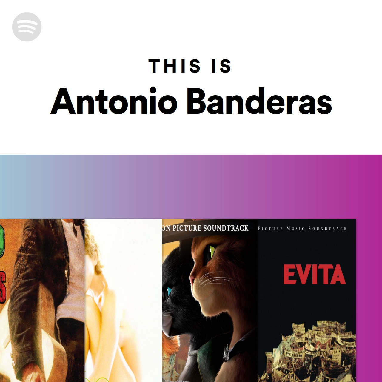 This Is Antonio Banderas | Spotify Playlist