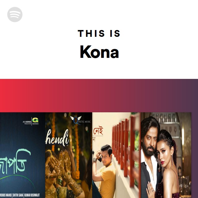 This Is Kona - playlist by Spotify | Spotify