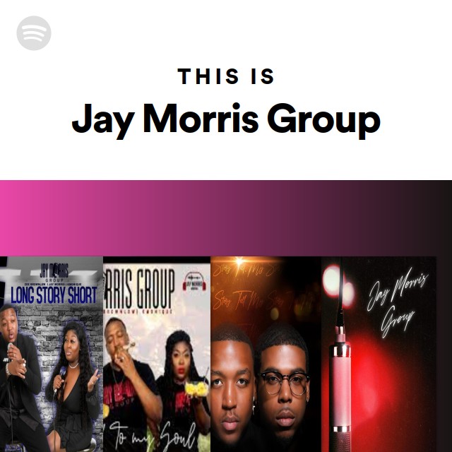 This Is Jay Morris Group - playlist by Spotify | Spotify