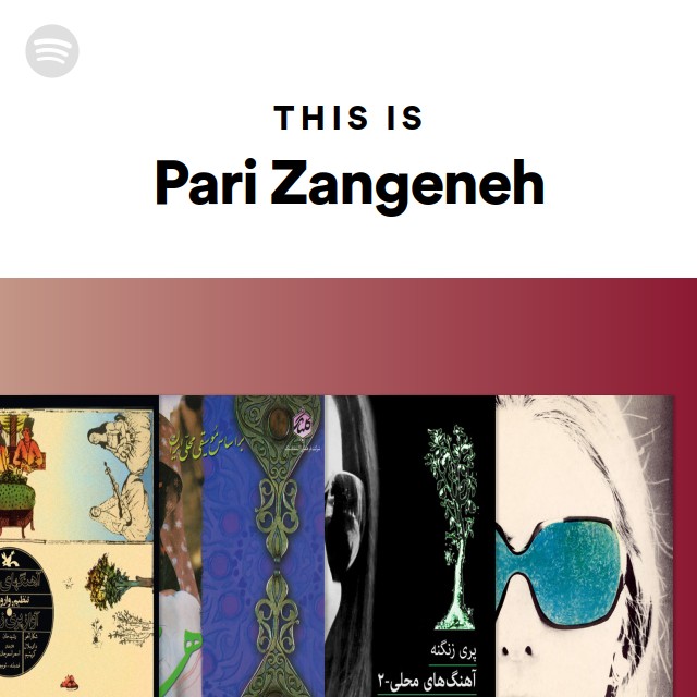 This Is Pari Zangeneh - playlist by Spotify | Spotify