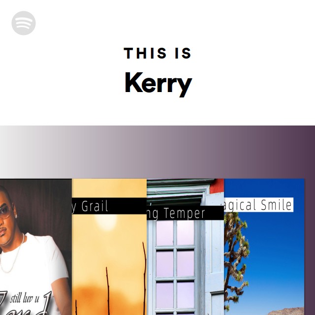 This Is Kerry - playlist by Spotify | Spotify