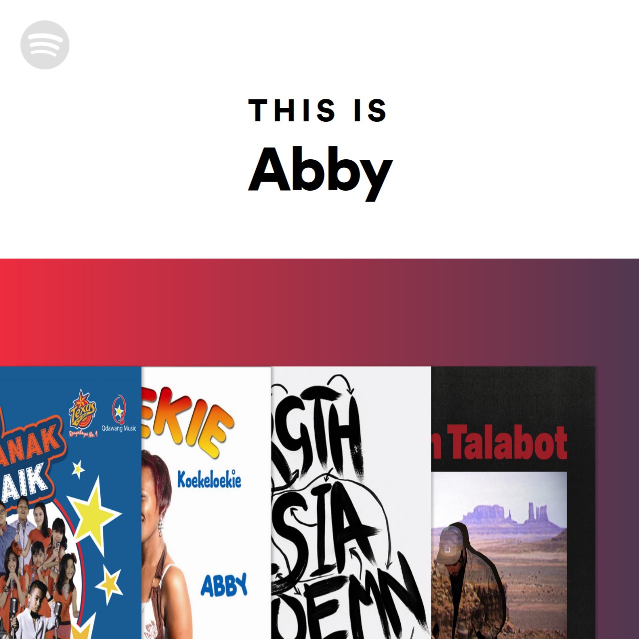 This Is Abby | Spotify Playlist