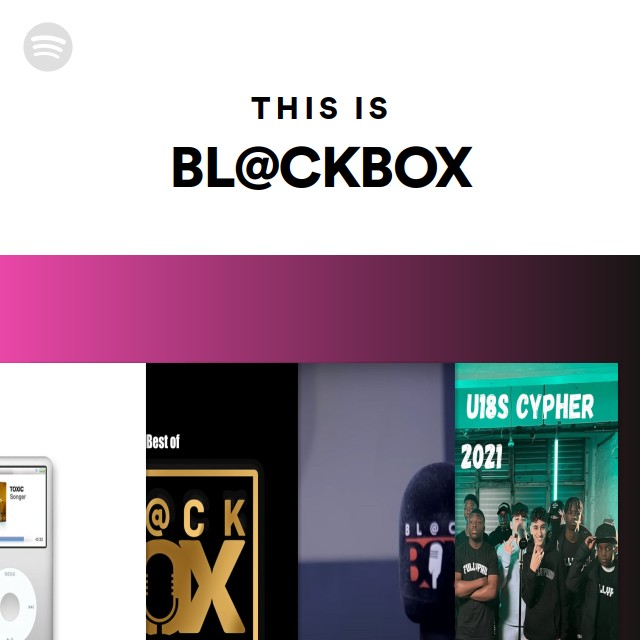 This Is BL@CKBOX - playlist by Spotify | Spotify
