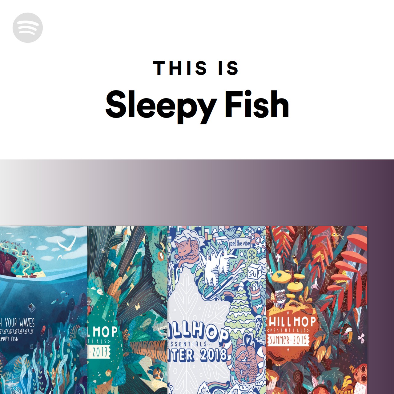 This Is Sleepy Fish | Spotify Playlist