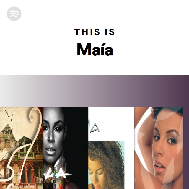 Maía | Spotify