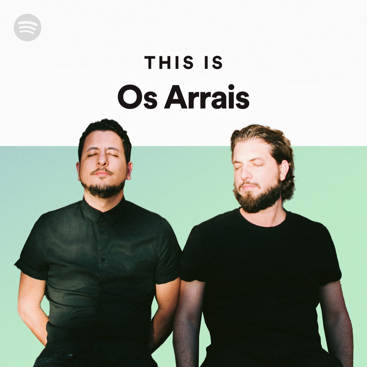 This Is Os Arrais | Spotify Playlist