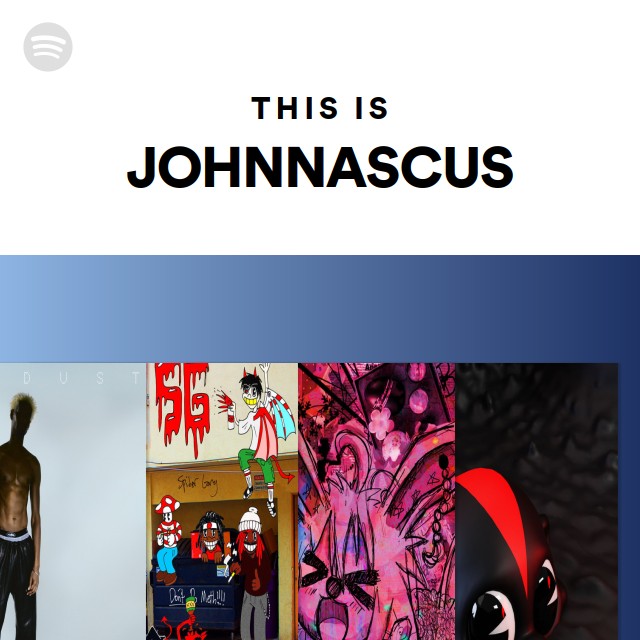 JOHNNASCUS | Spotify