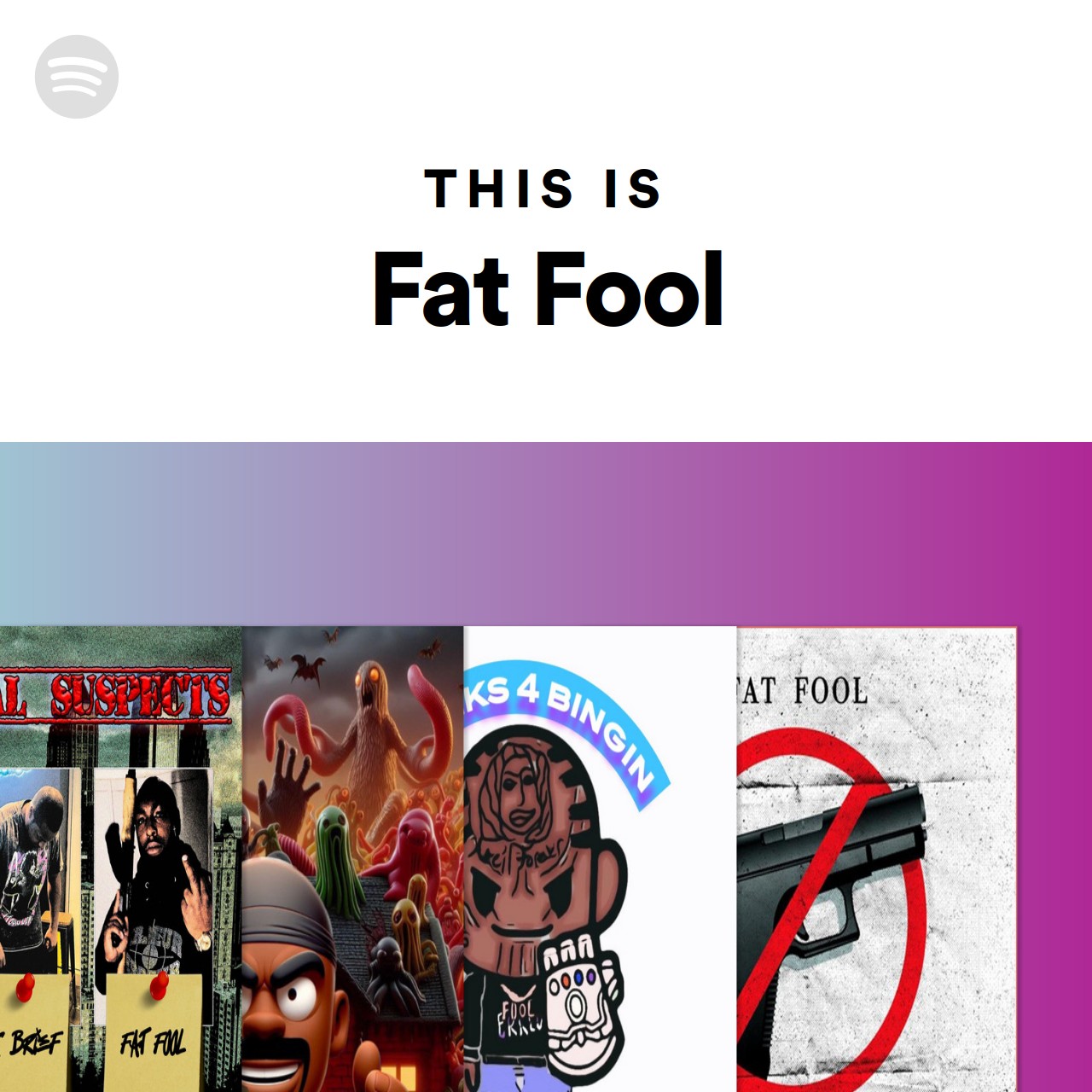 This Is Fat Fool Spotify Playlist