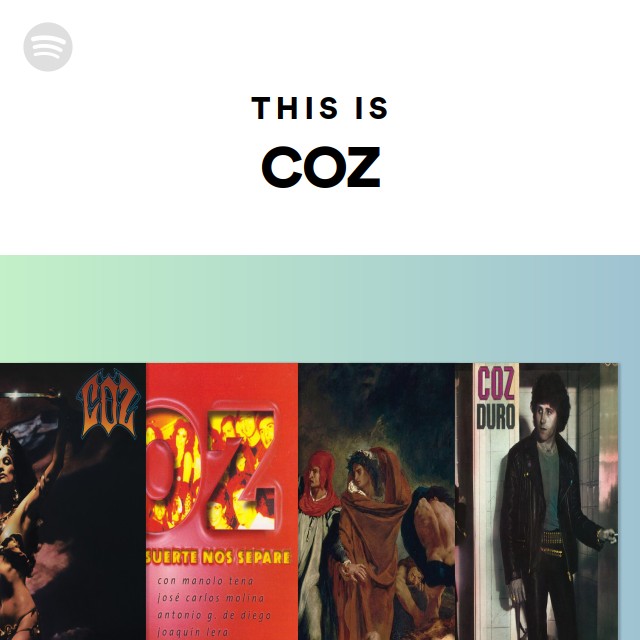 This Is COZ - playlist by Spotify | Spotify