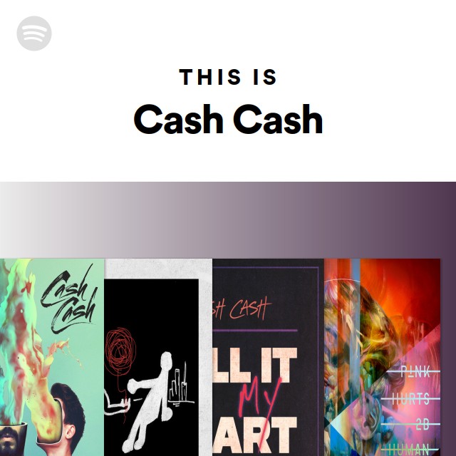 Cash Cash Songs, Albums and Playlists | Spotify