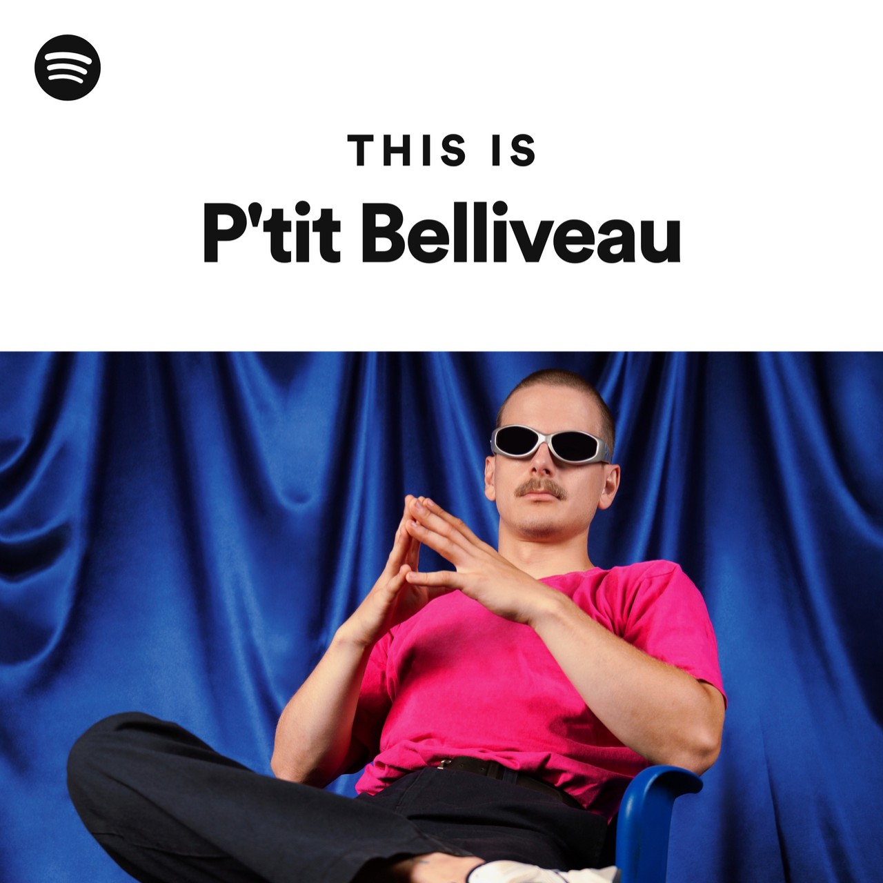 This Is P'tit Belliveau | Spotify Playlist