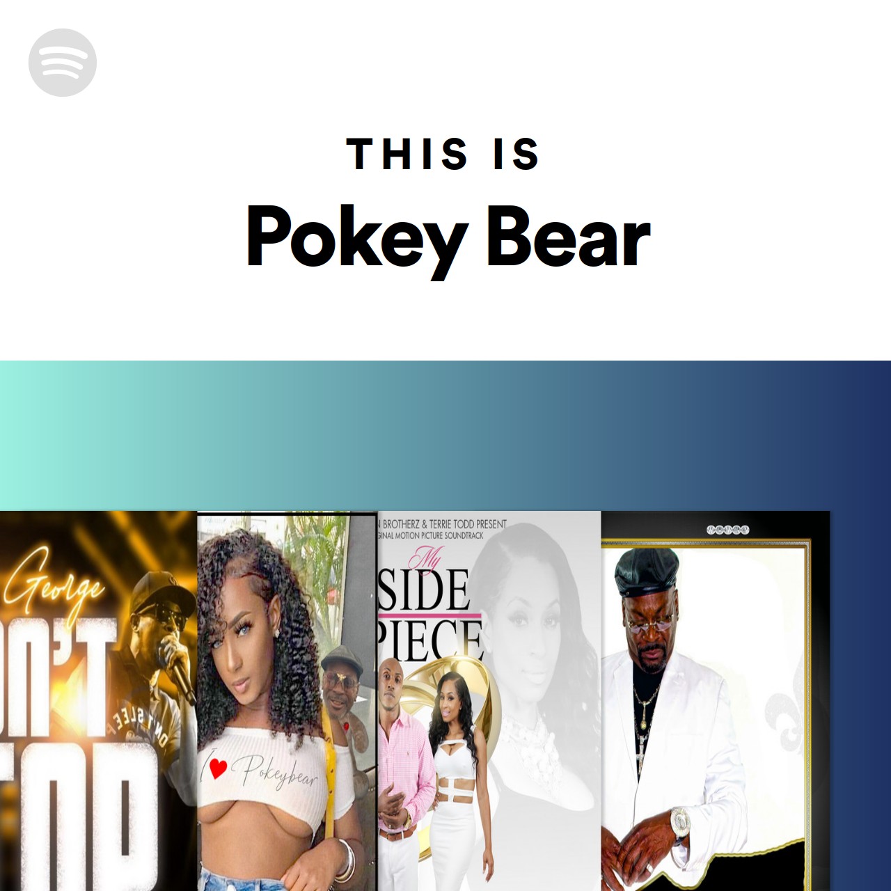 This Is Pokey Bear | Spotify Playlist