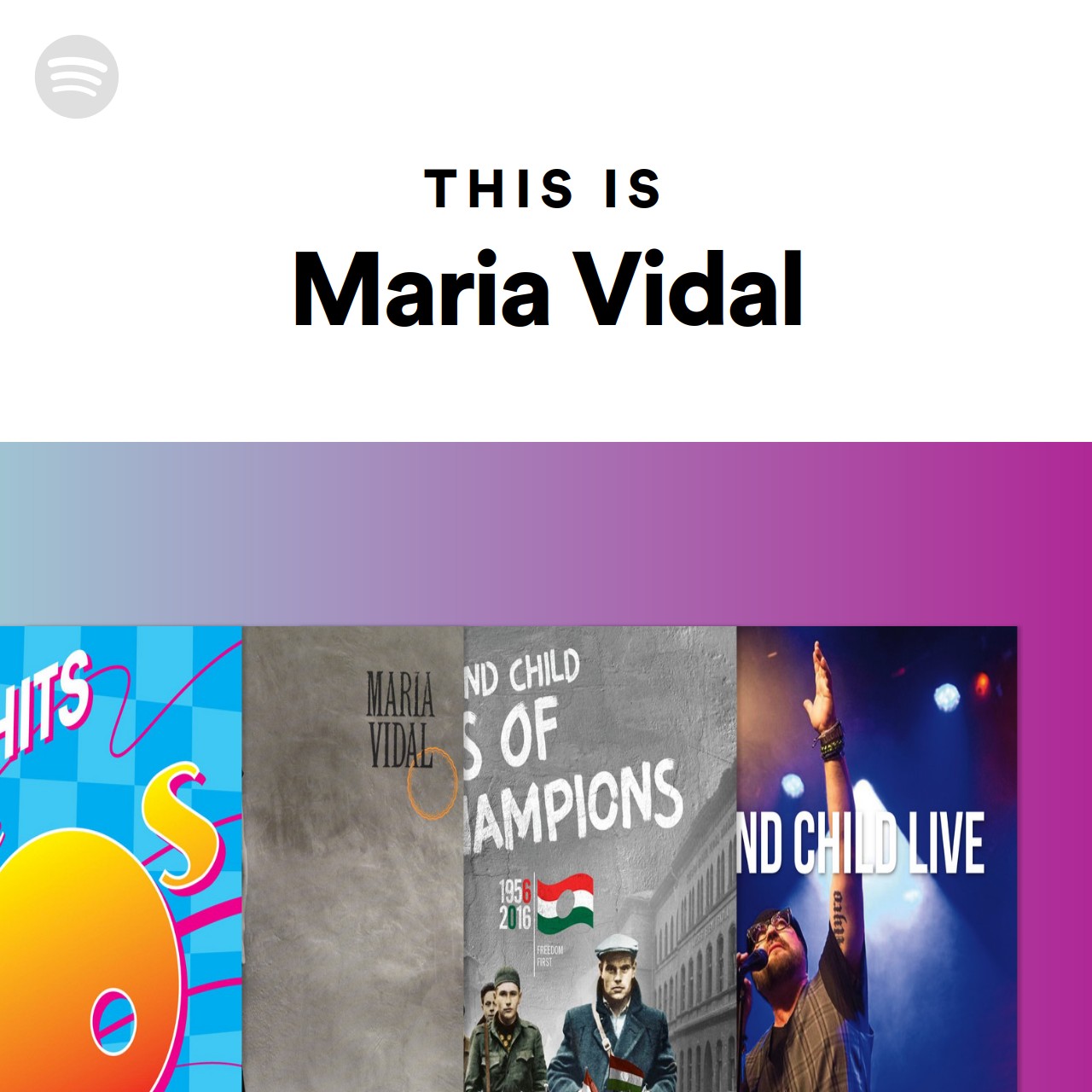 This Is Maria Vidal | Spotify Playlist