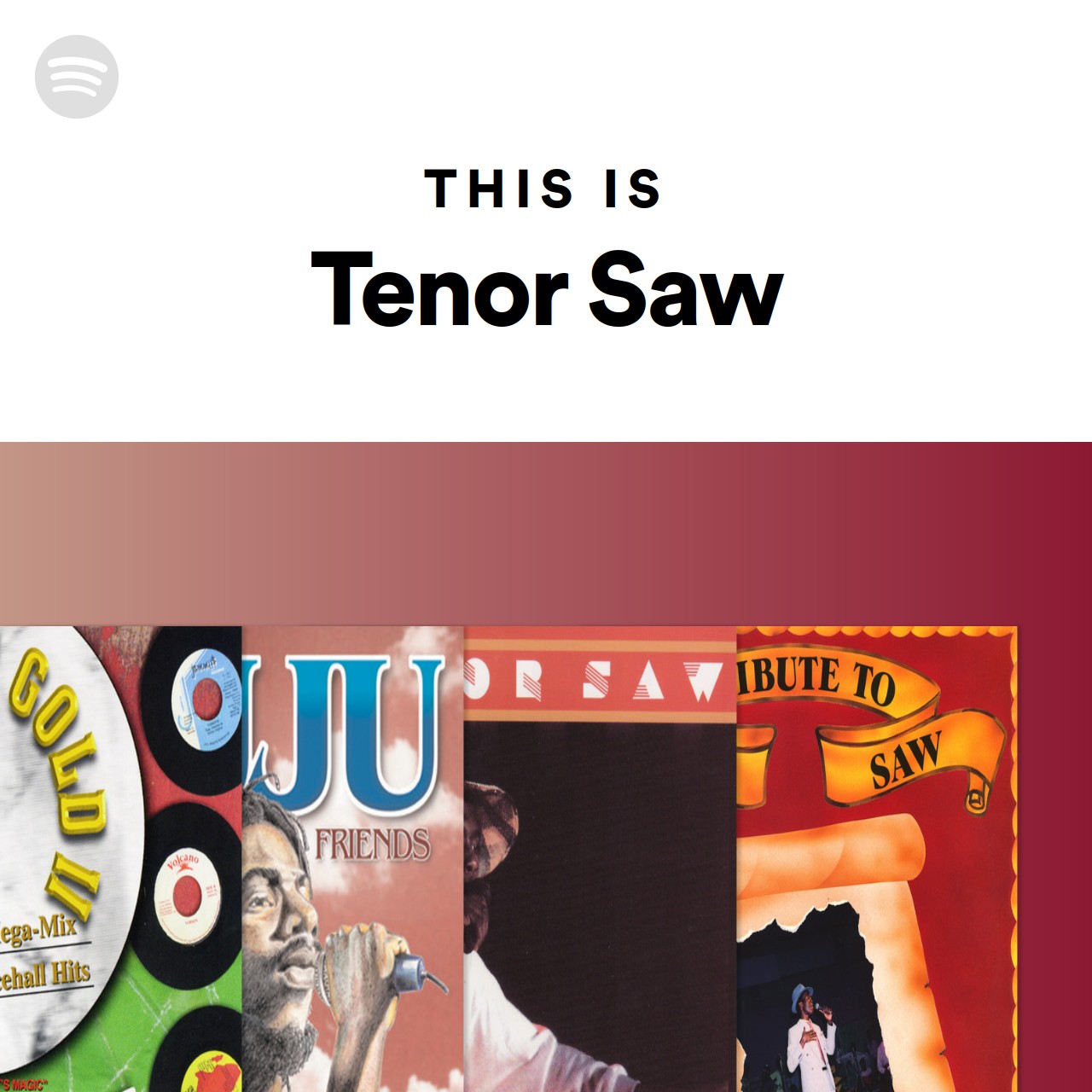 This Is Tenor Saw | Spotify Playlist