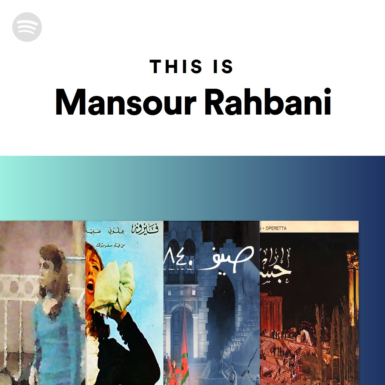This Is Mansour Rahbani | Spotify Playlist