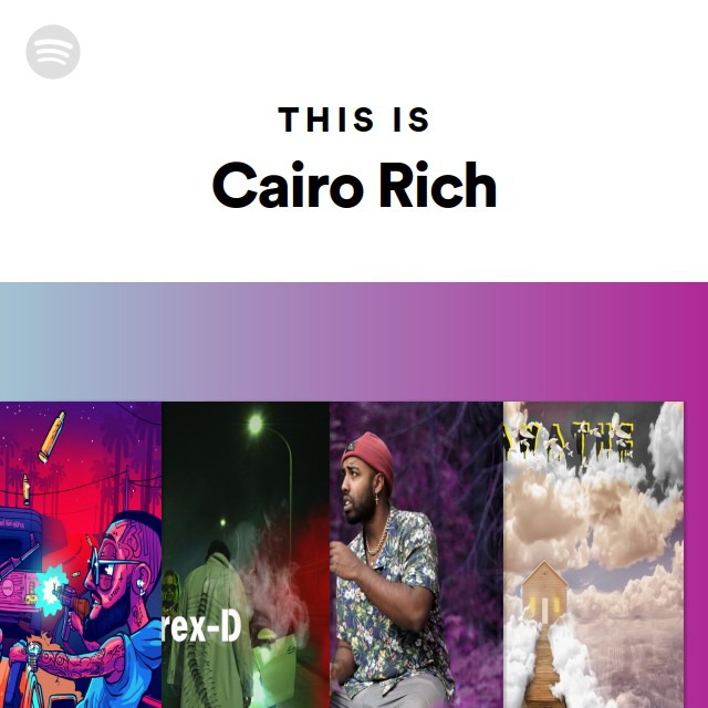 This Is Cairo Rich - playlist by Spotify | Spotify