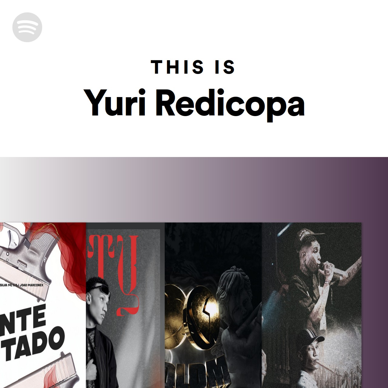 This Is Yuri Redicopa | Spotify Playlist