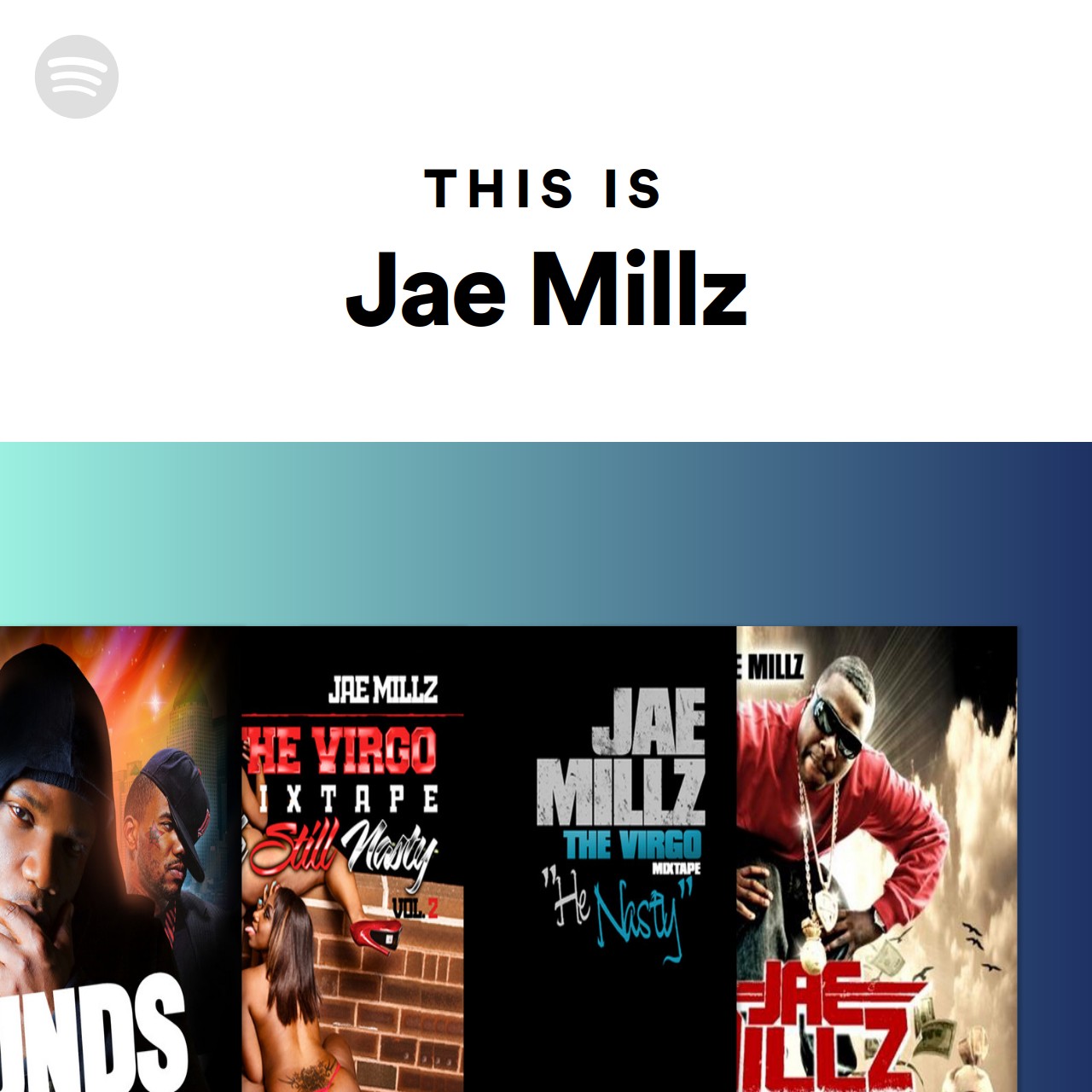 This Is Jae Millz | Spotify Playlist