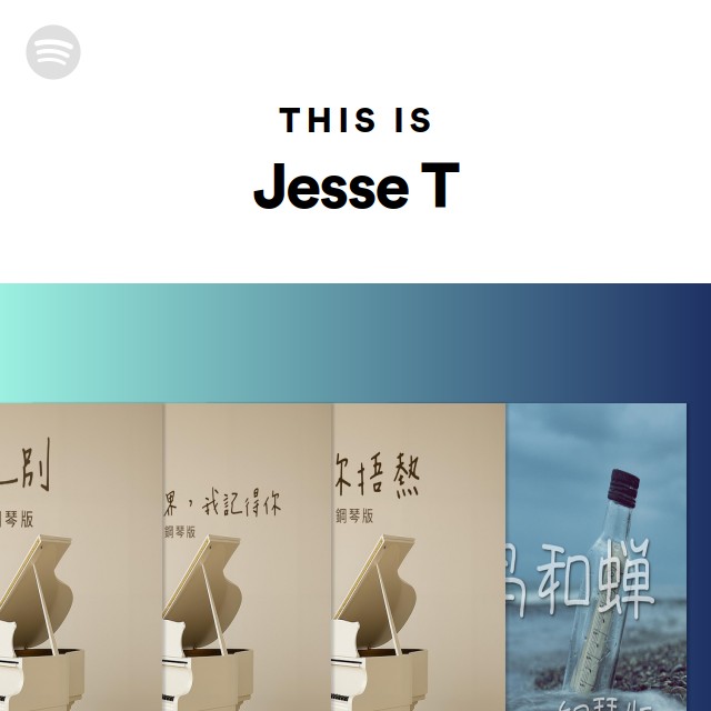 This Is Jesse T - playlist by Spotify | Spotify