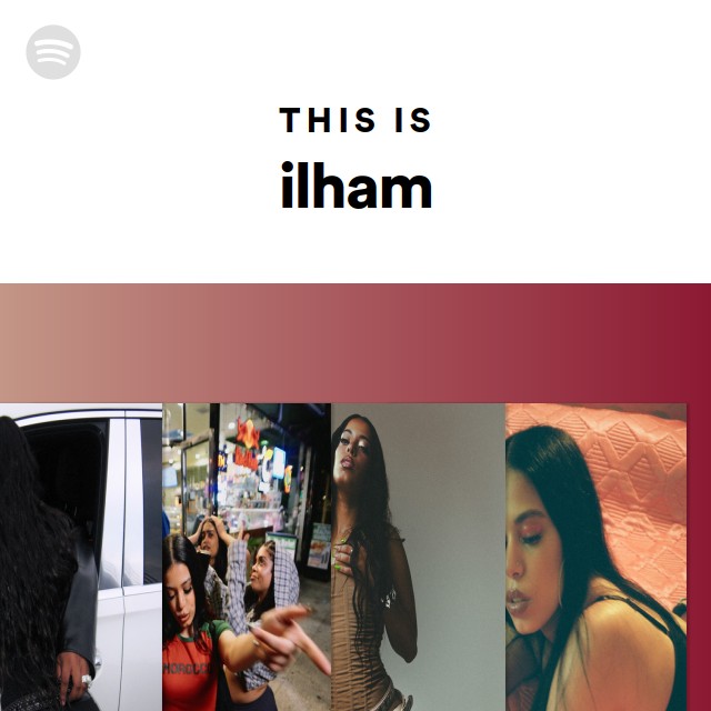 This Is ilham - playlist by Spotify | Spotify