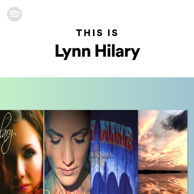 This Is Lynn Hilary - playlist by Spotify | Spotify