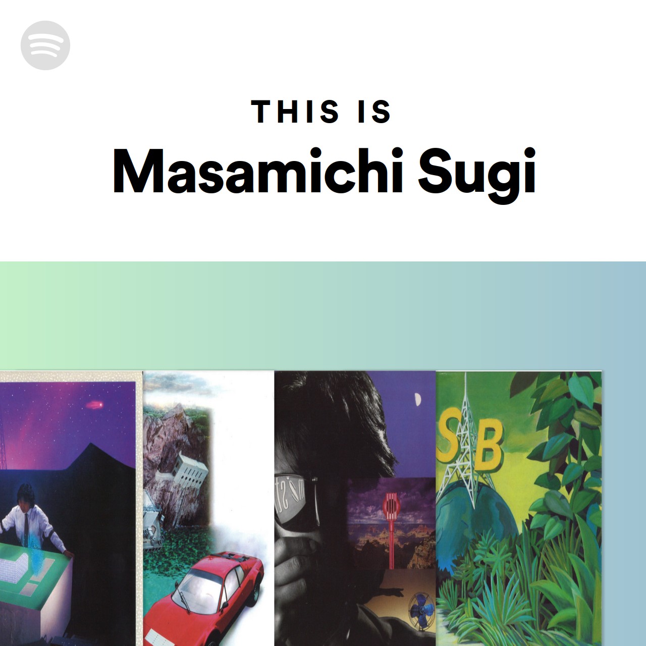 This Is Masamichi Sugi | Spotify Playlist