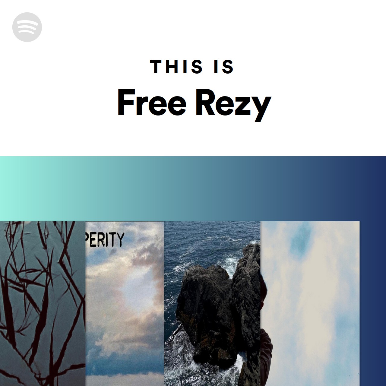 This Is Free Rezy | Spotify Playlist