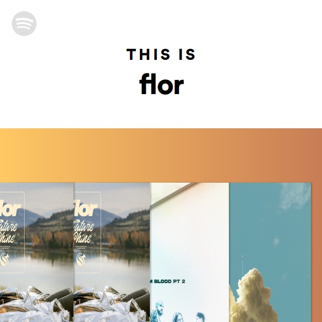 flor | Spotify