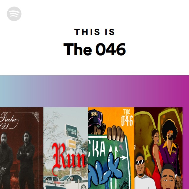 This Is The 046 Playlist By Spotify Spotify This Is The 046 Playlist By Spotify Spotify