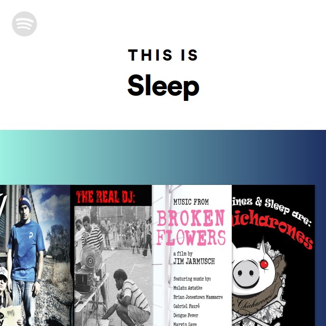 This Is Sleep - playlist by Spotify | Spotify