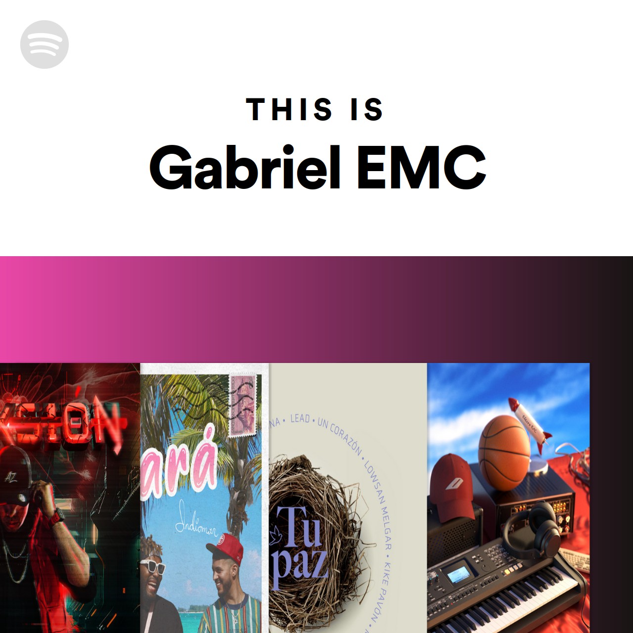 This Is Gabriel EMC | Spotify Playlist