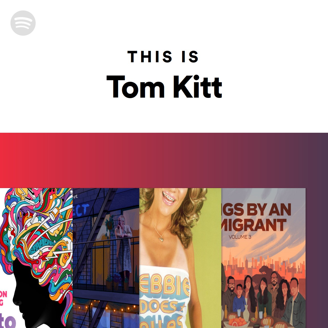 This Is Tom Kitt | Spotify Playlist