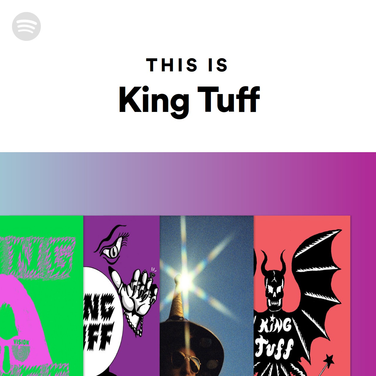 This Is King Tuff | Spotify Playlist