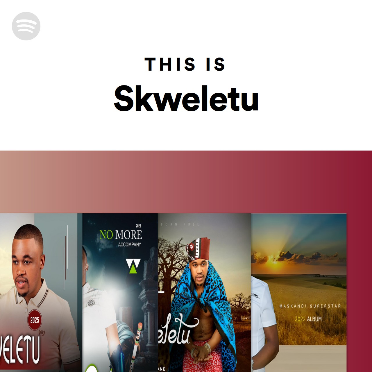 This Is Skweletu | Spotify Playlist