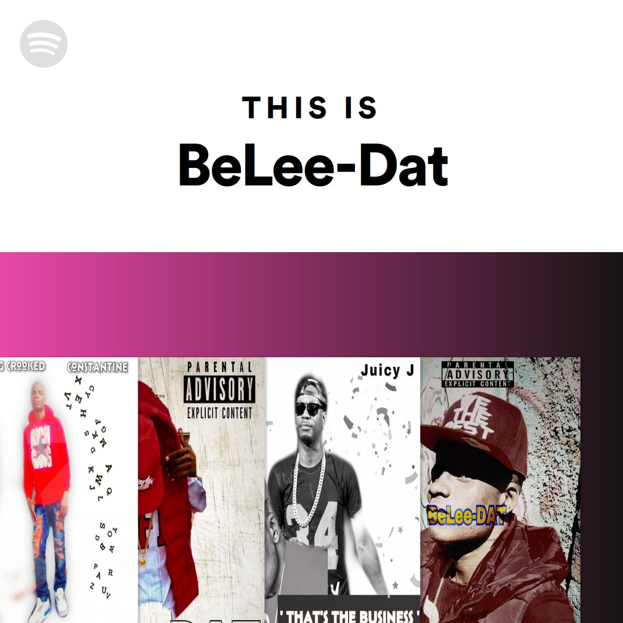 This Is BeLee-Dat | Spotify Playlist