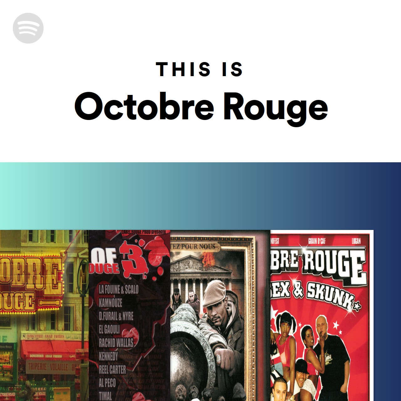 This Is Octobre Rouge | Spotify Playlist