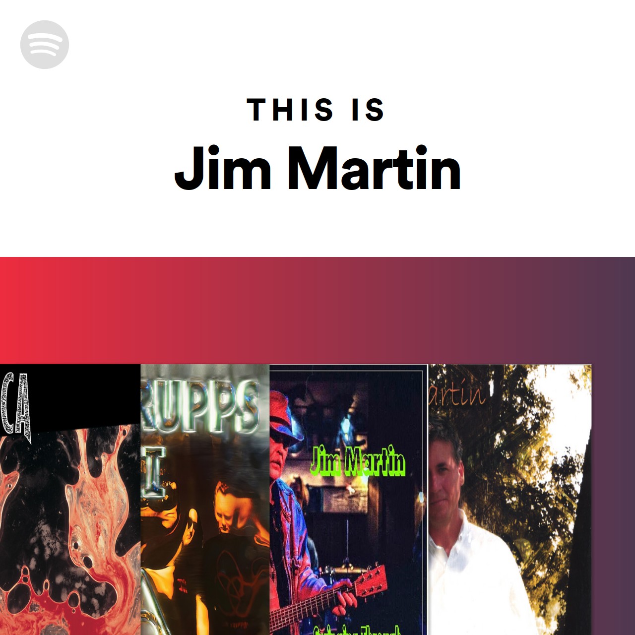 This Is Jim Martin | Spotify Playlist