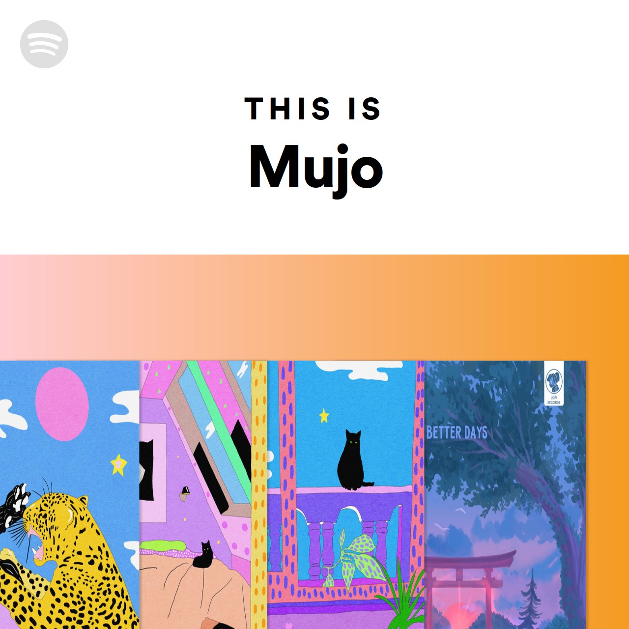 This Is Mujo | Spotify Playlist