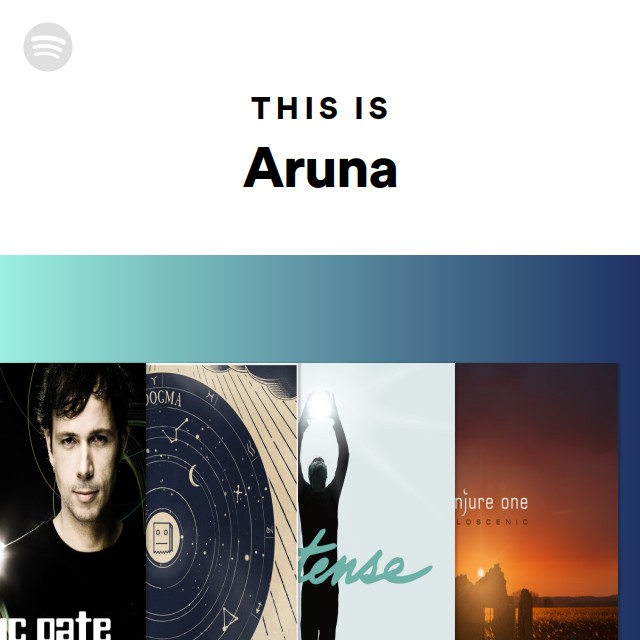 This Is Aruna - playlist by Spotify | Spotify