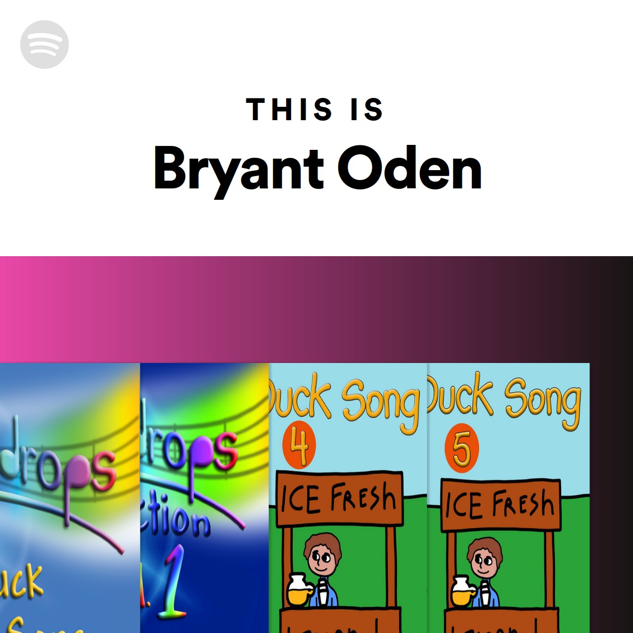 This Is Bryant Oden | Spotify Playlist
