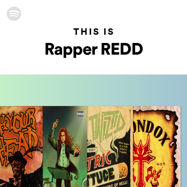 This Is Rapper REDD - playlist by Spotify | Spotify