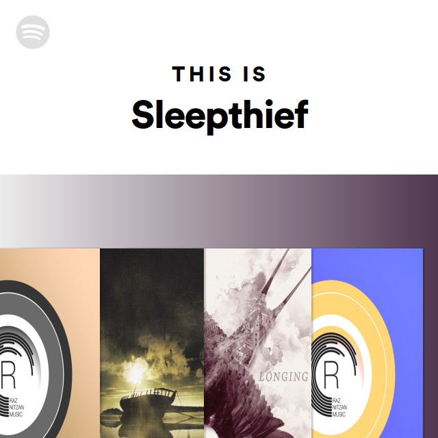 Sleepthief | Spotify