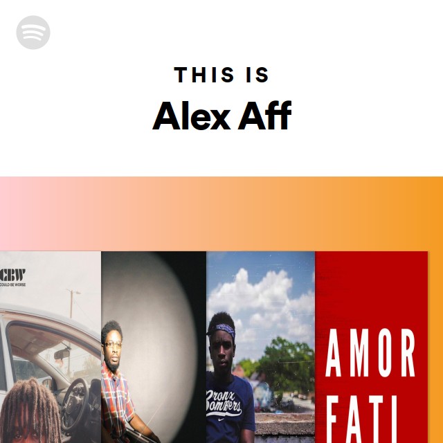 This Is Alex Aff - playlist by Spotify | Spotify