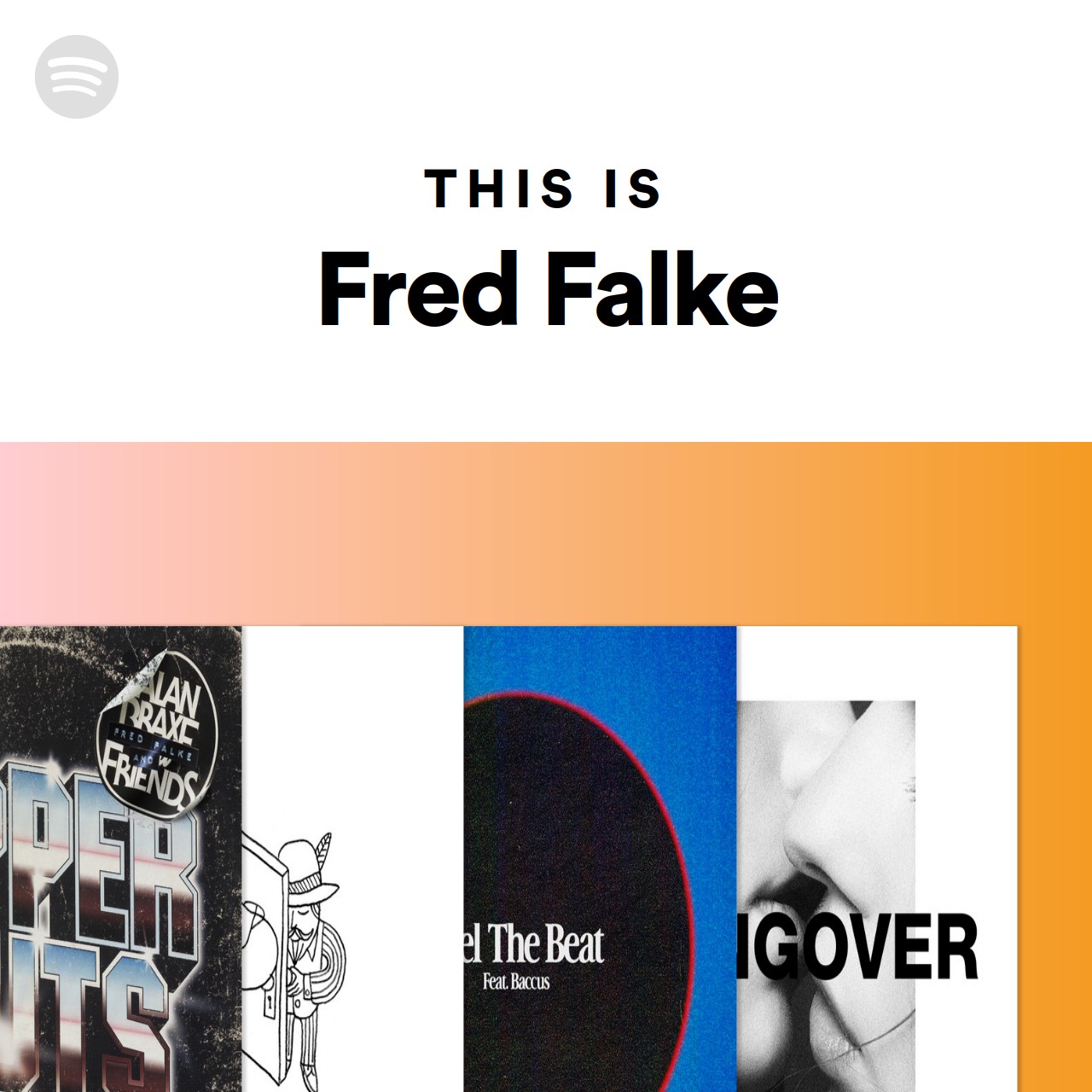 This Is Fred Falke | Spotify Playlist