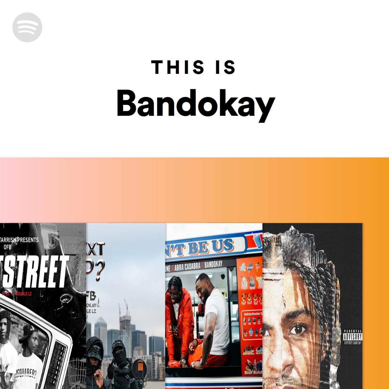 This Is Bandokay | Spotify Playlist